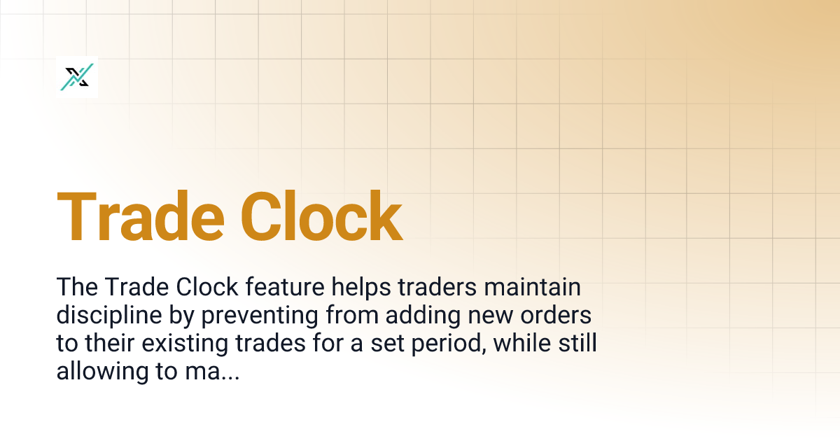 Trade Clock | ProjectX Help Center