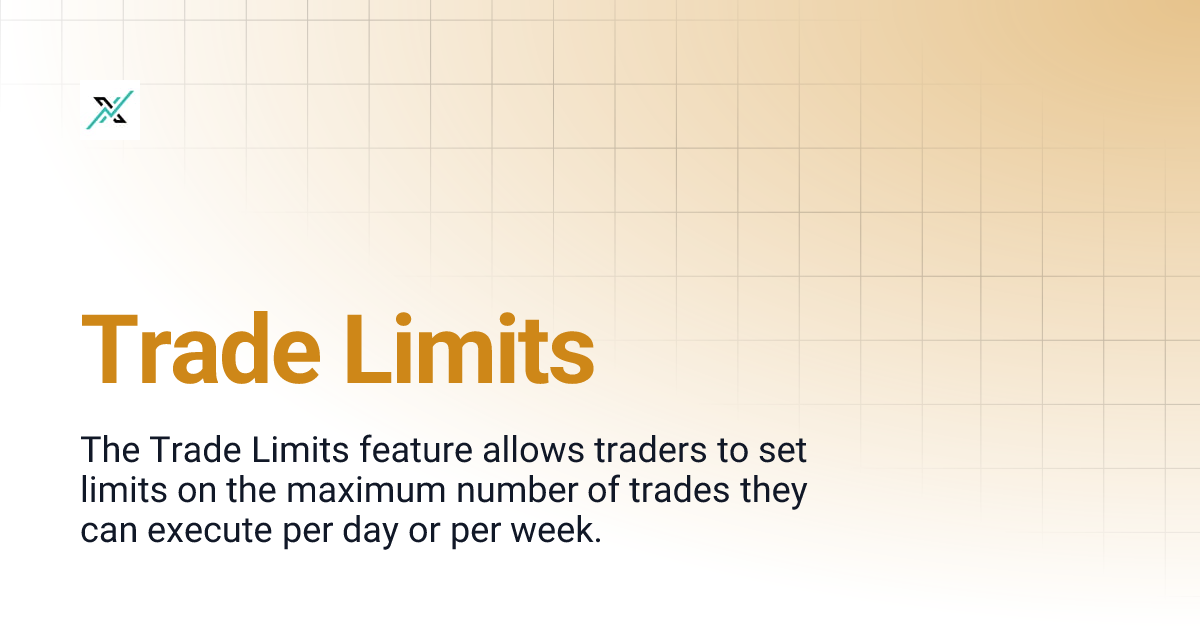 Trade Limits | ProjectX Help Center