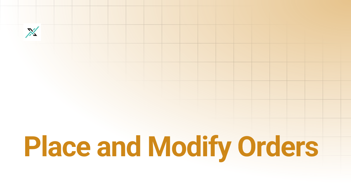 Place and Modify Orders | ProjectX Help Center