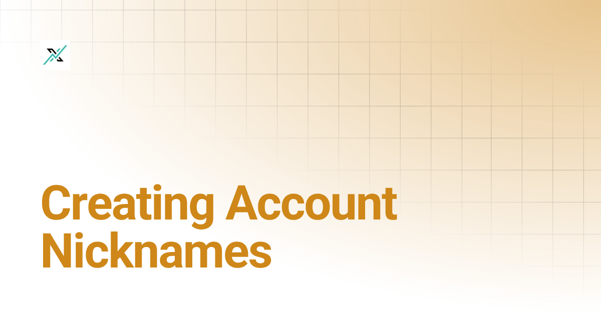Creating Account Nicknames | ProjectX Help Center
